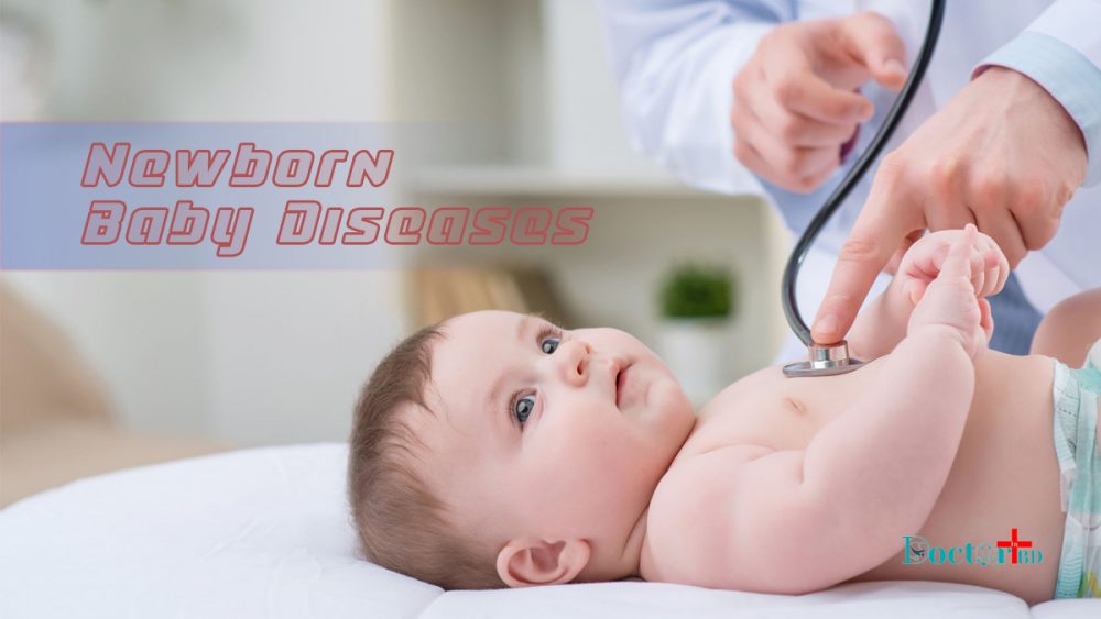 Newborn Baby Diseases List: Symptoms, Causes And Prevention ...